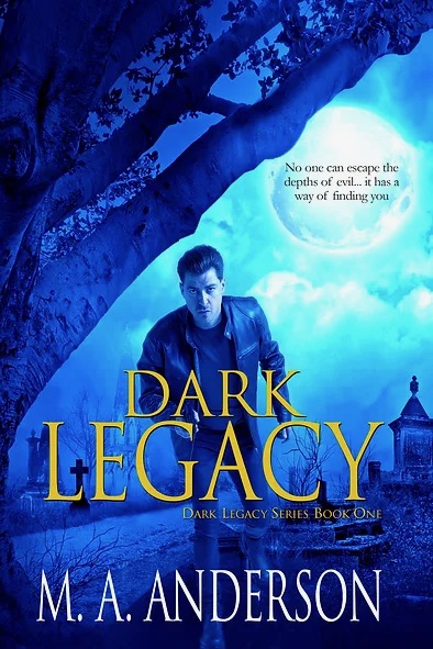 Dark Legacy (Dark Legacy #1) by Maggie A. Anderson | Goodreads