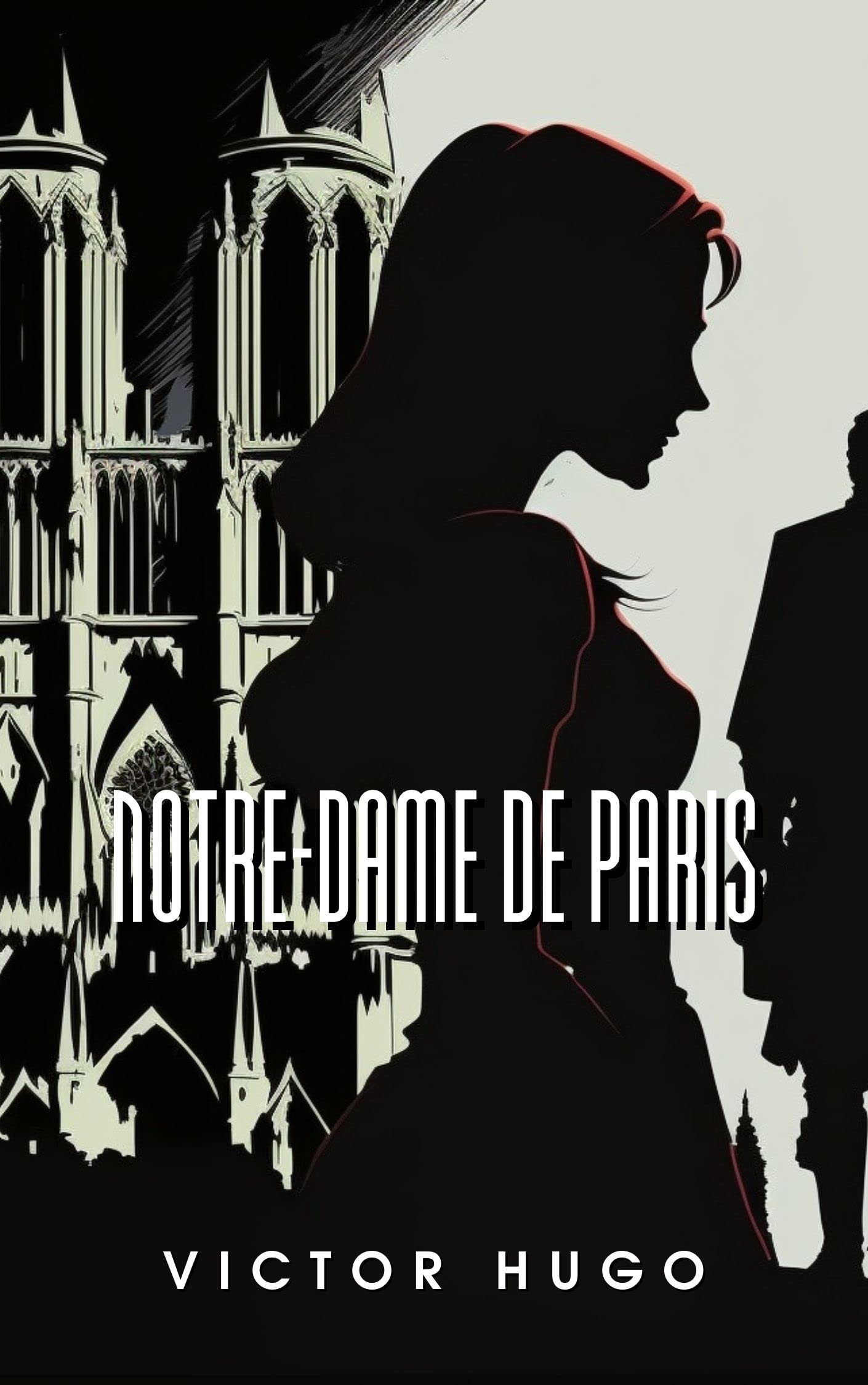 Notre-Dame de Paris by Victor Hugo | Goodreads