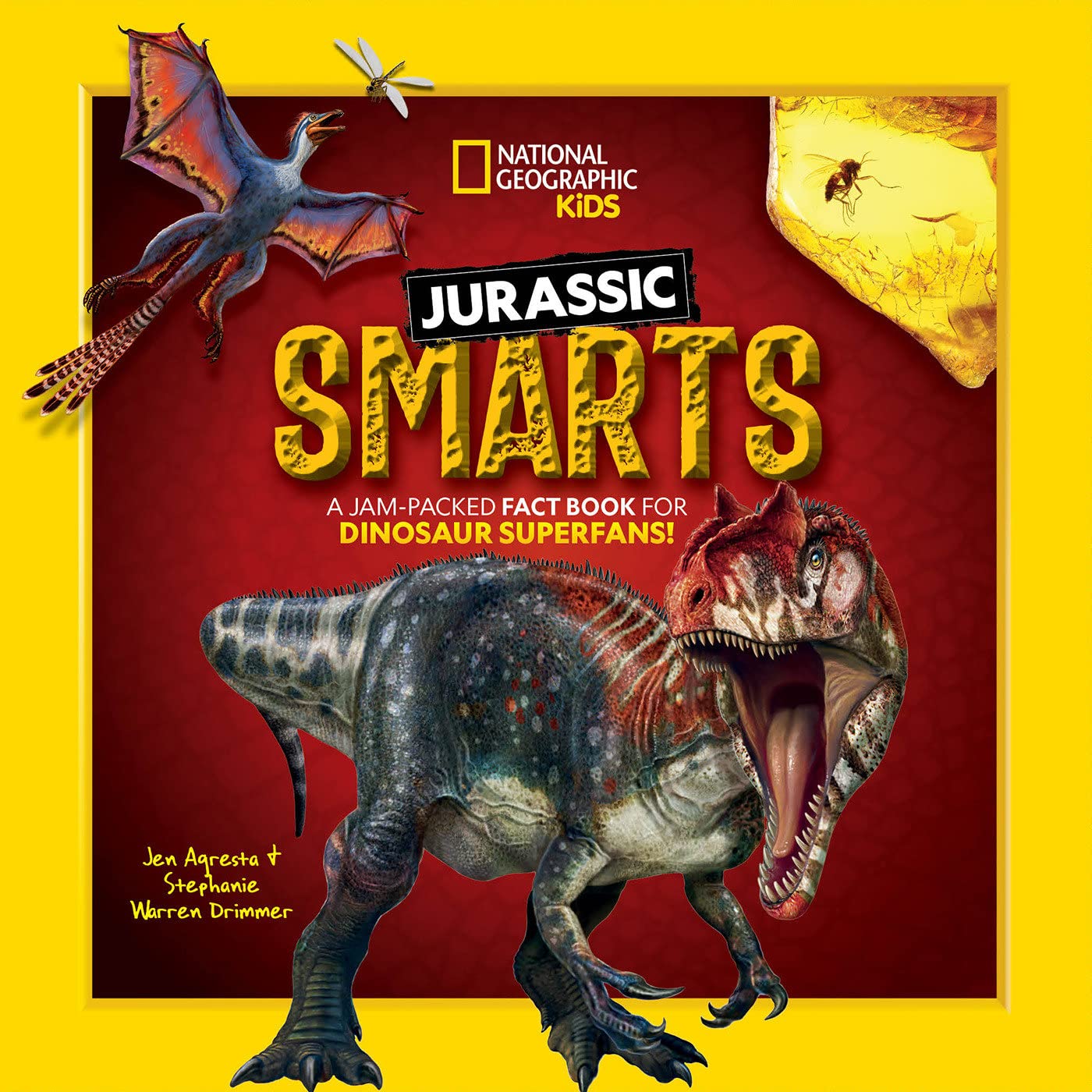 Jurassic Smarts: A jam-packed fact book for dinosaur superfans! by ...