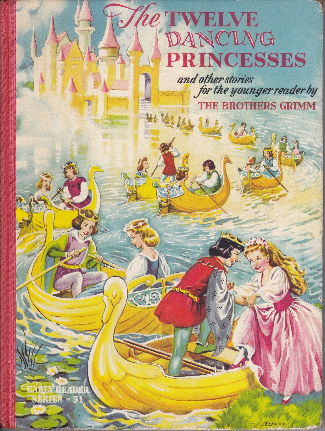 The Twelve Dancing Princesses and other stories from Grimm's Fairy ...