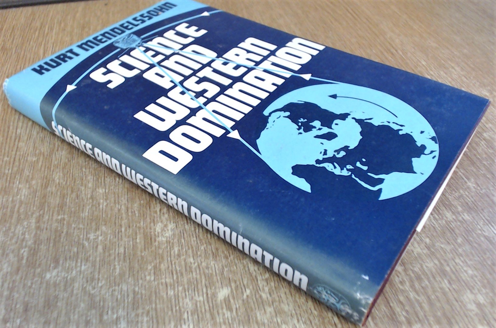 Science and Western domination by Kurt Mendelssohn | Goodreads