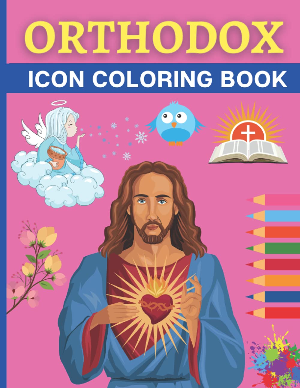 Orthodox Icon Coloring Book: An Orthodox Coloring Book For Kids ...