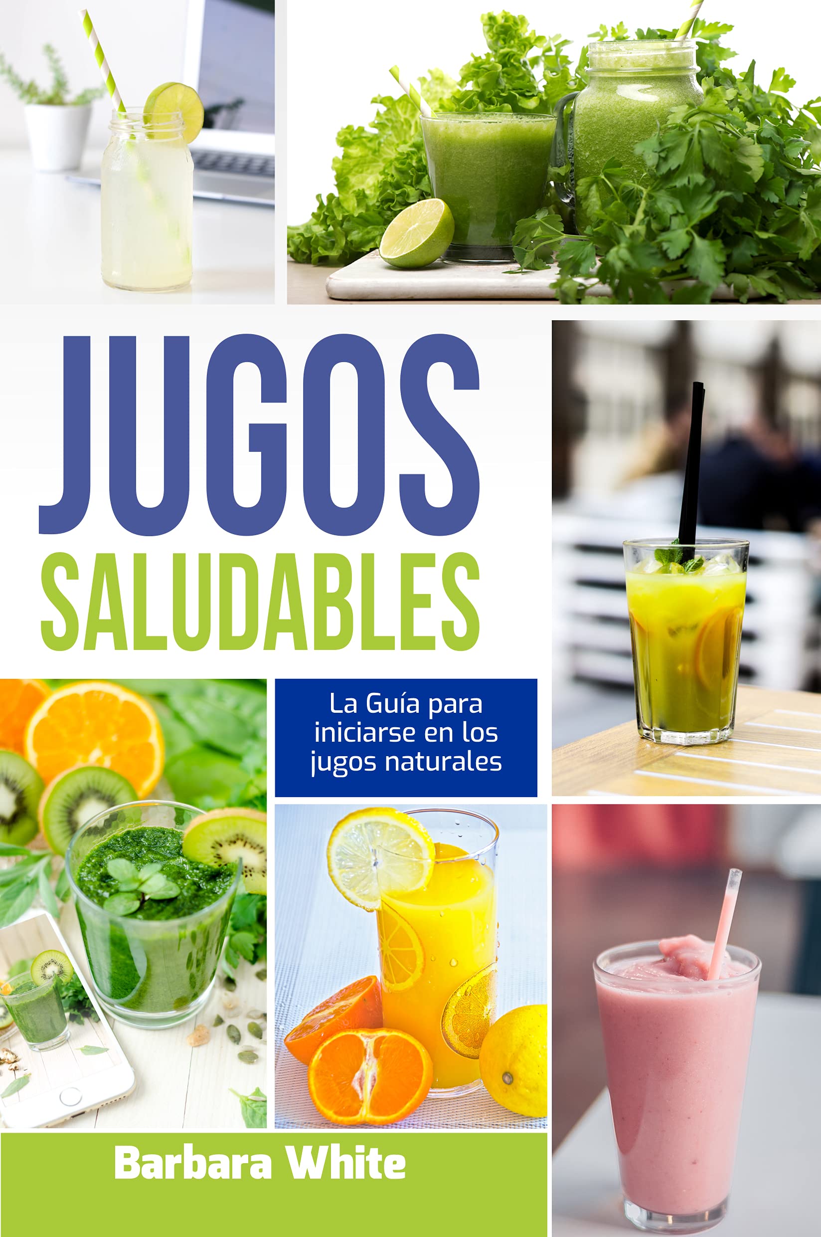 Jugos Saludables 2021: Cómo aumentar la energía, la inmunidad y el ...