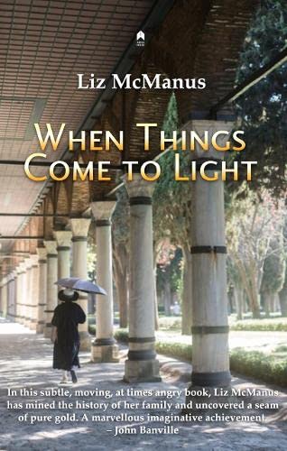 When Things Come to Light by Liz McManus | Goodreads