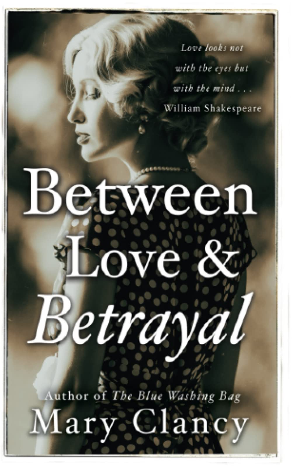 Between Love & Betrayal: 1920’s leaving Ireland…living in the shadows ...