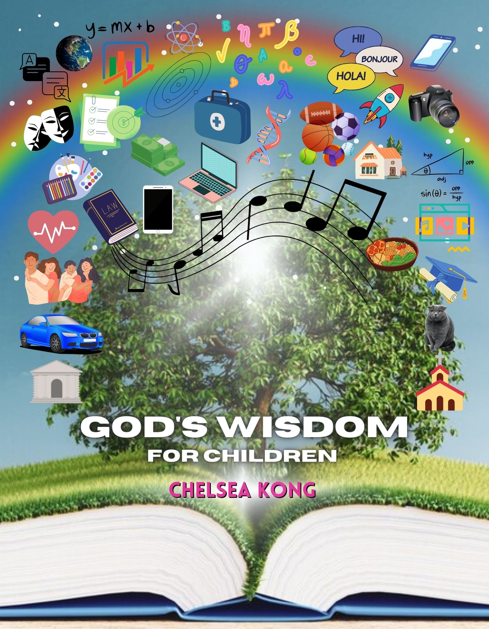 God's Wisdom by Chelsea Kong | Goodreads