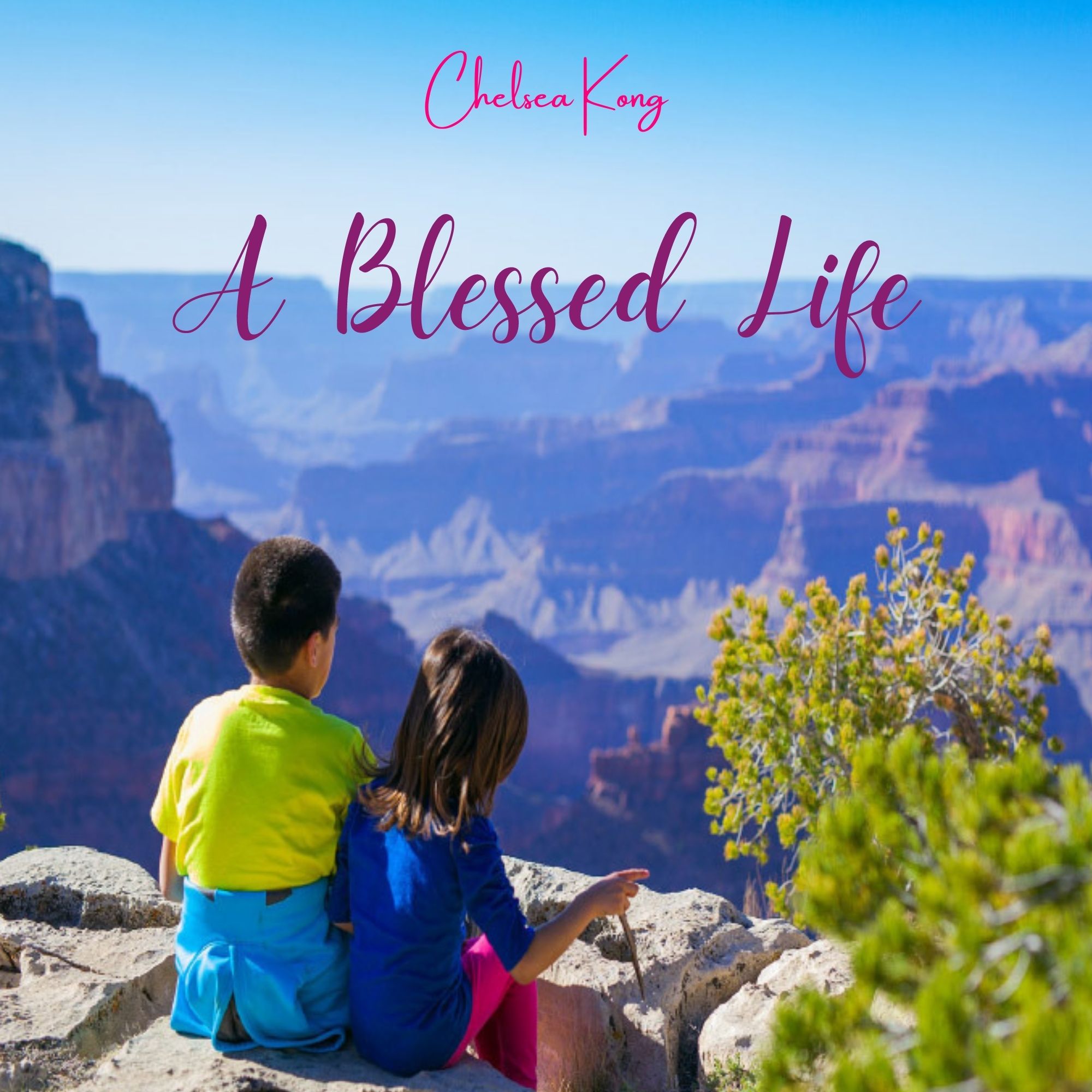 A Blessed Life by Chelsea Kong | Goodreads