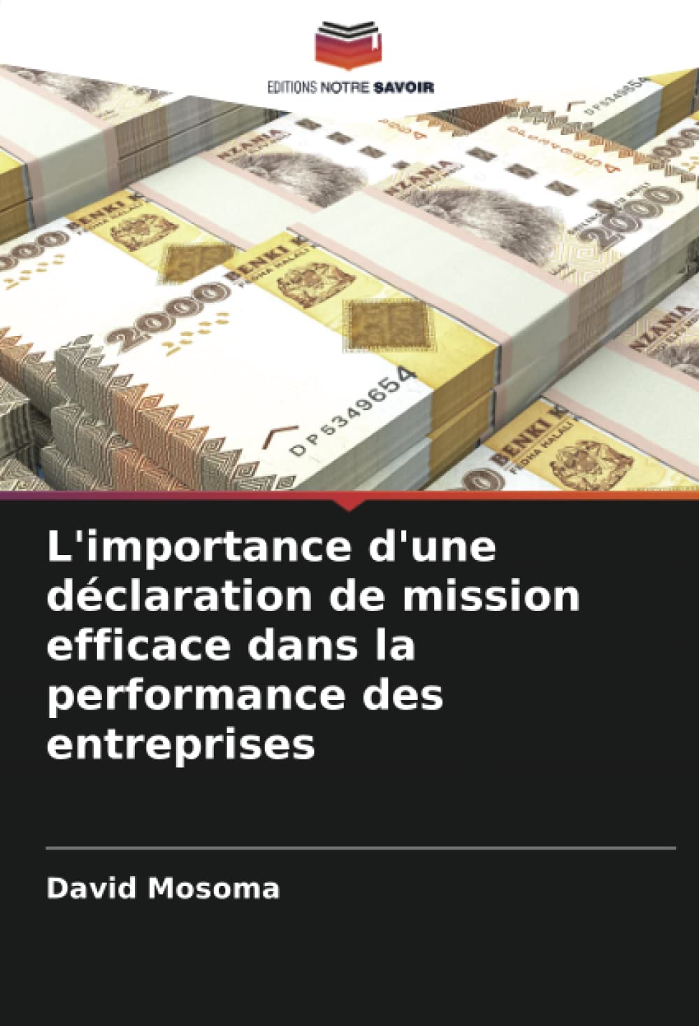 L'importance d'une déclaration de mission efficace dans la performance ...