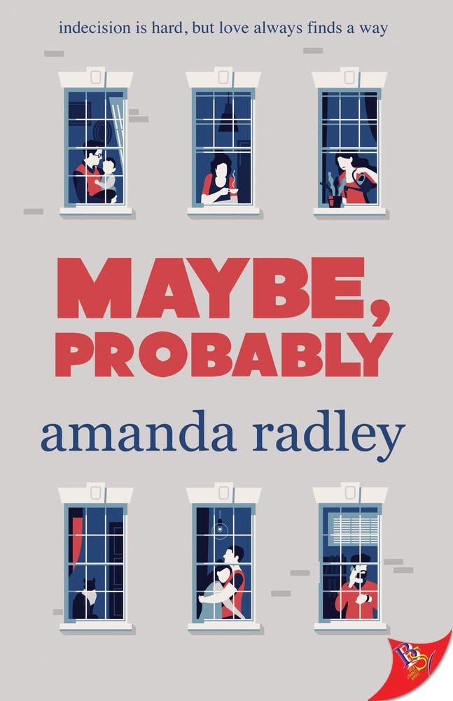 Maybe, Probably by Amanda Radley | Goodreads