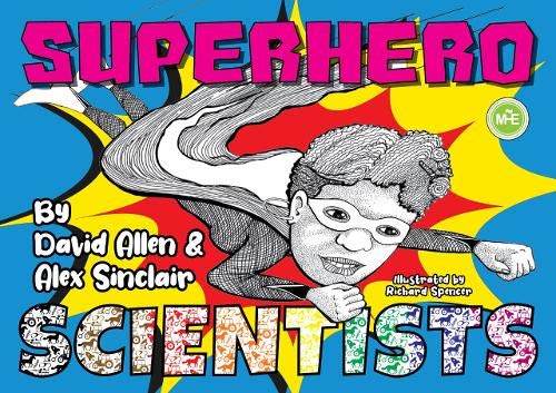 Superhero Scientists by David Allen | Goodreads