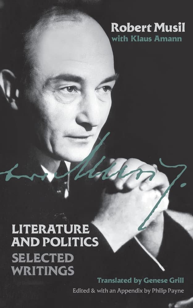 Literature and Politics: Selected Writings by Robert Musil | Goodreads