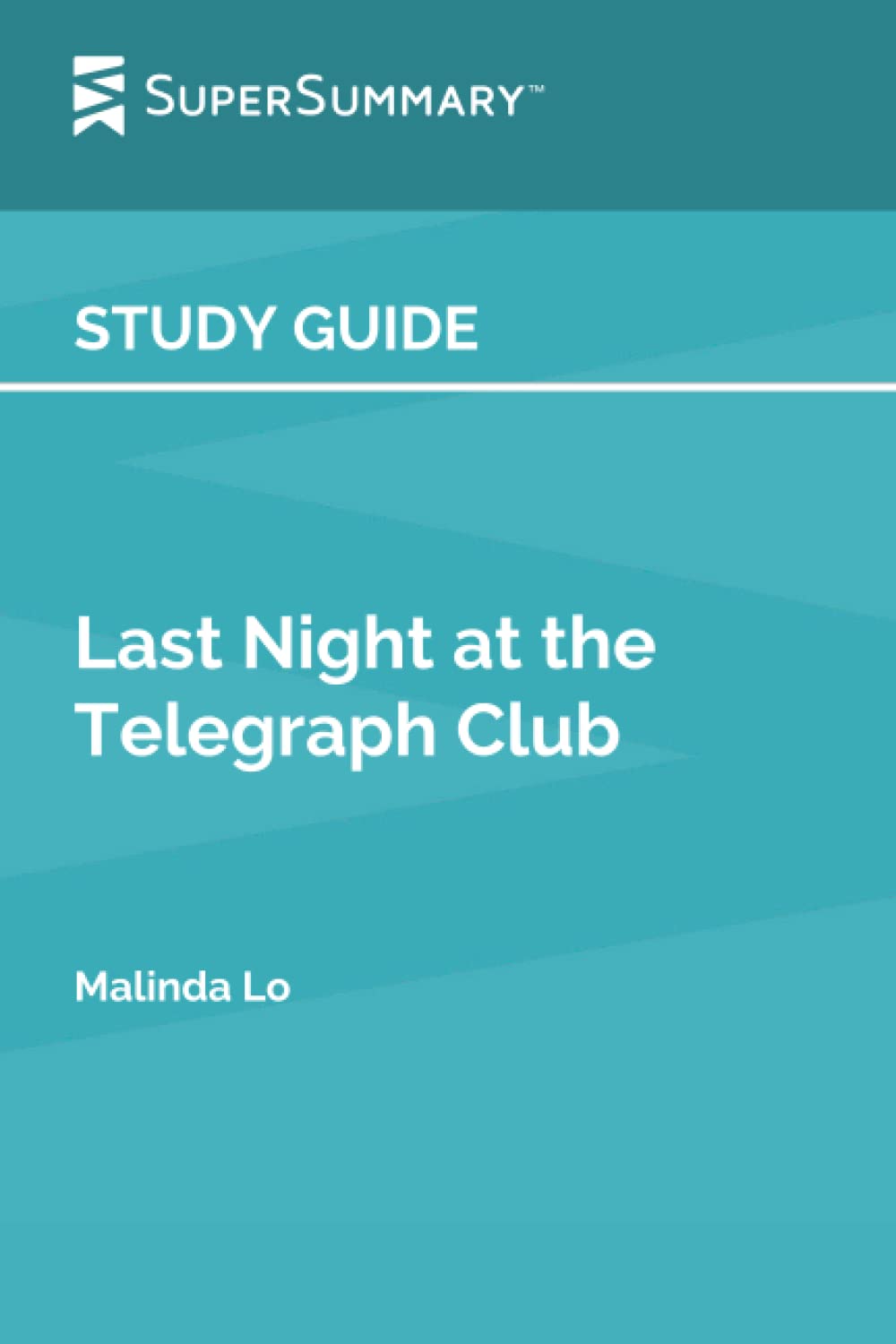 Study Guide: Last Night at the Telegraph Club by Malinda Lo by ...