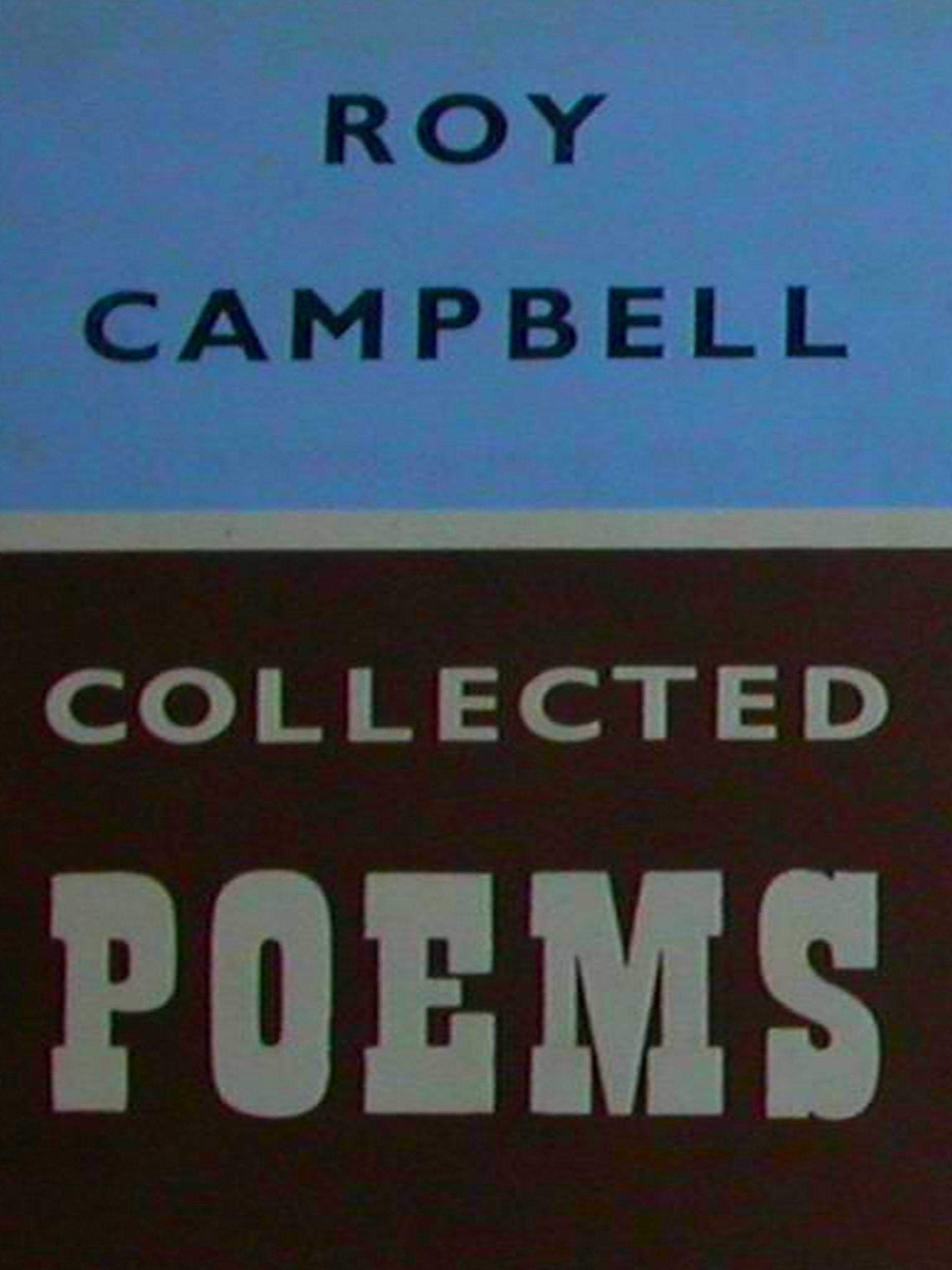 The Collected Poems of Roy Campbell by Roy Campbell | Goodreads