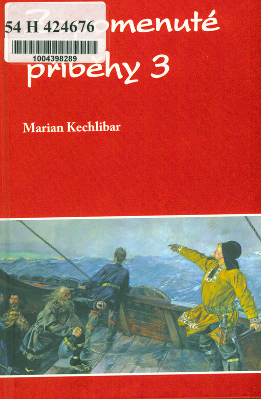 Zapomenuté příběhy 3 by Marian Kechlibar | Goodreads