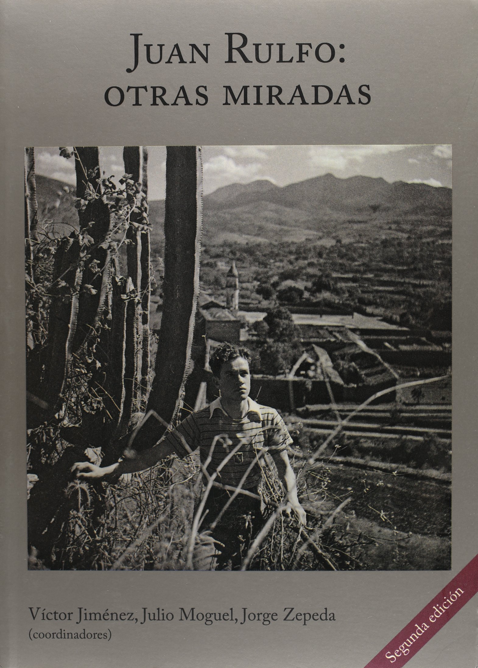 Juan Rulfo: otras miradas (SEGUNDA EDICIÓN) by Víctor Jiménez | Goodreads