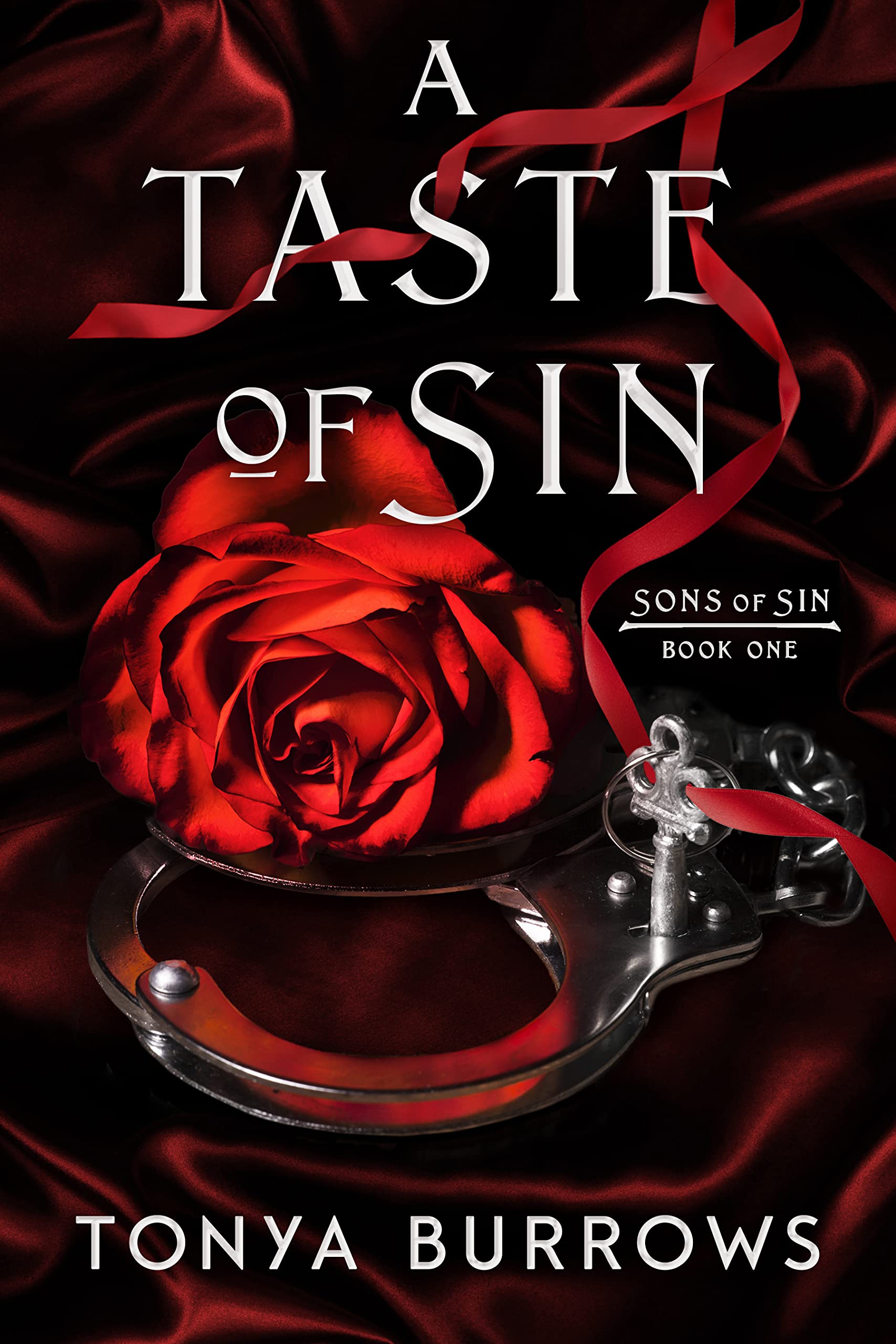 A Taste of Sin (Sons of Sin #1) by Tonya Burrows | Goodreads