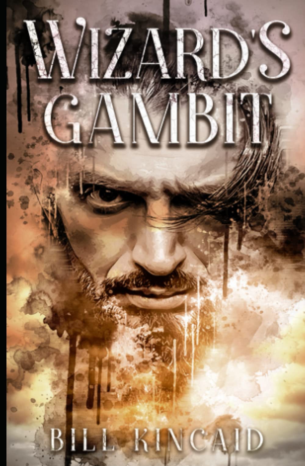 Wizard's Gambit by Bill Kincaid | Goodreads