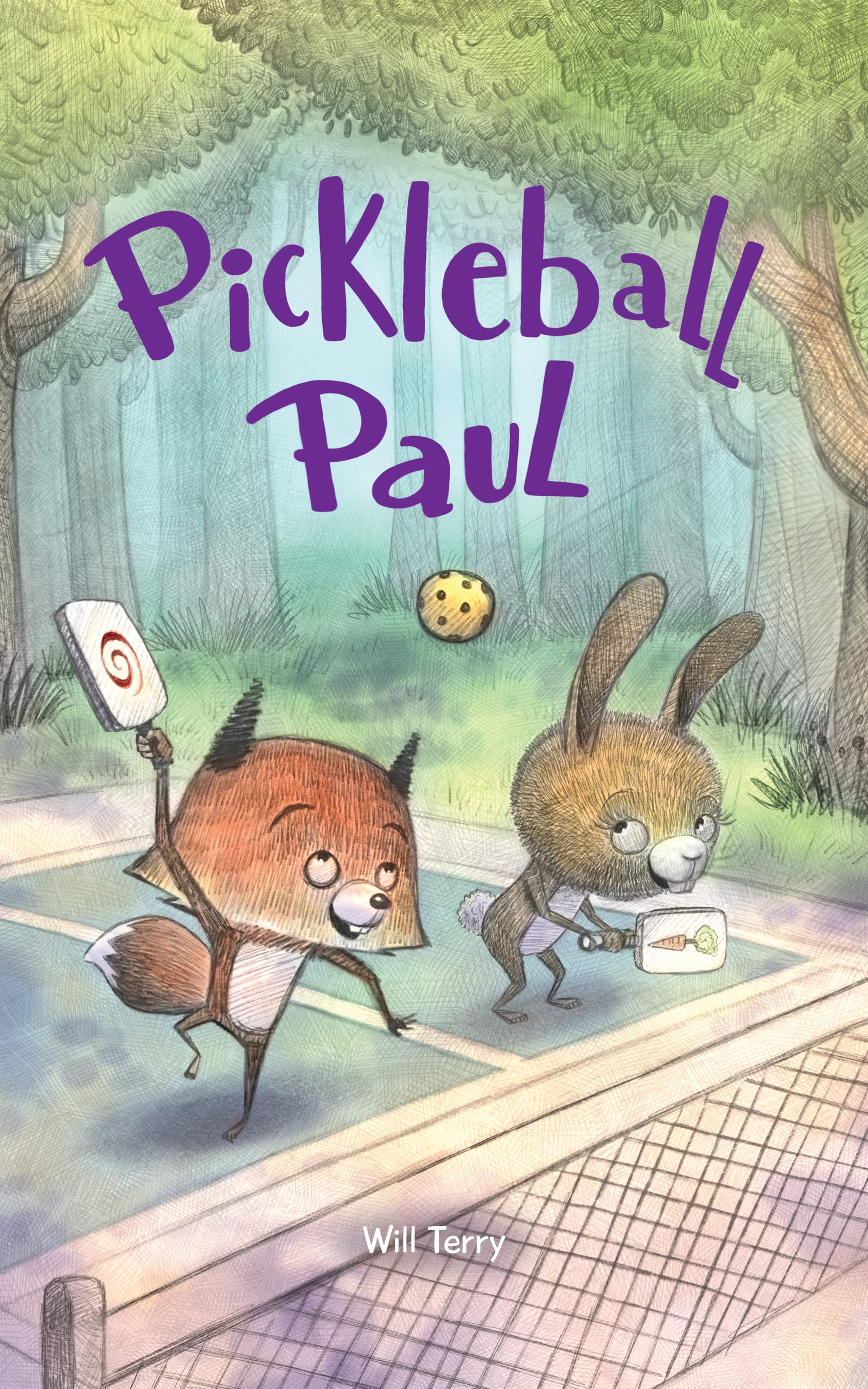 Pickleball Paul (Pickleball Paul Books Book 1) by Will Terry | Goodreads