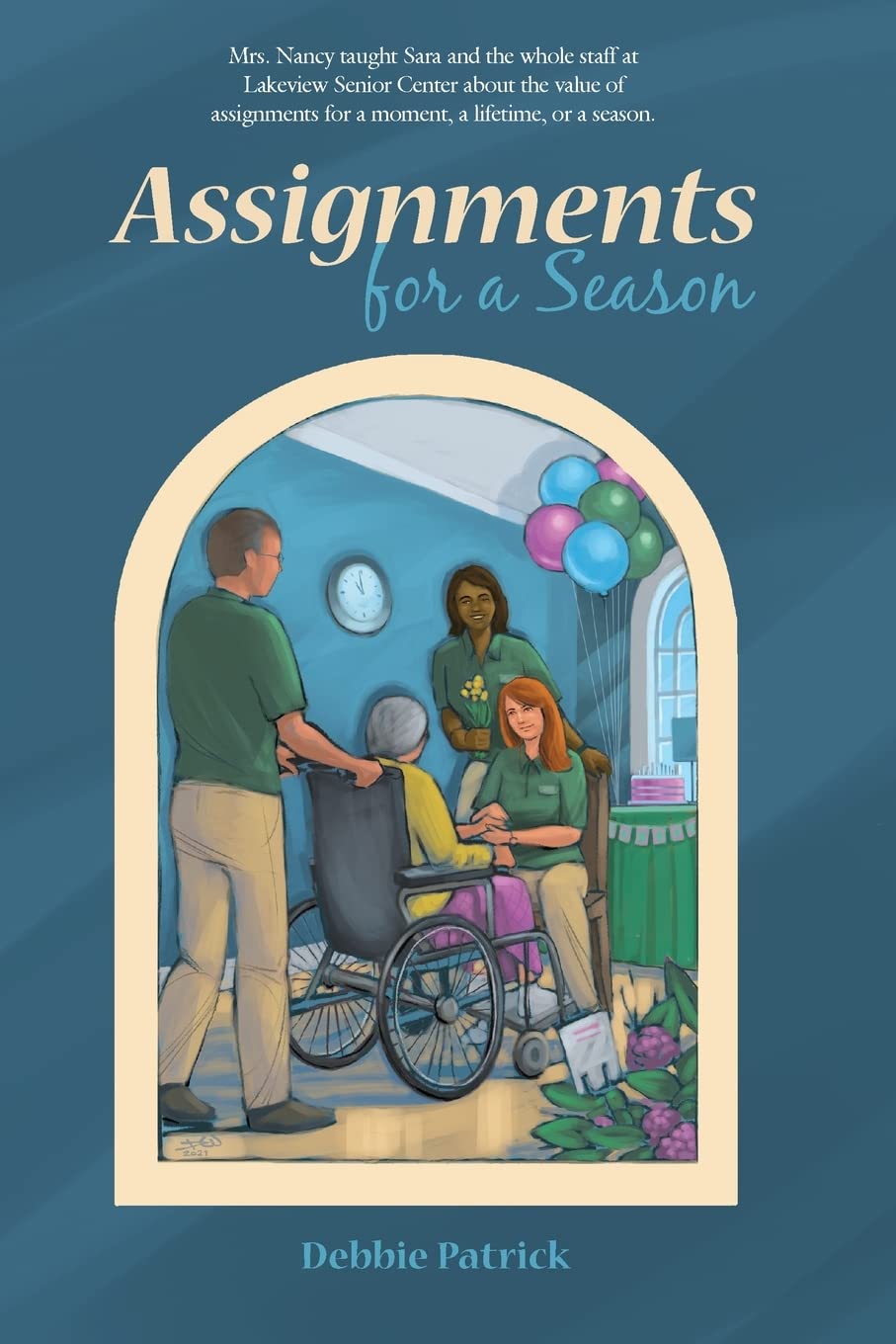 Assignments for a Season by Debbie Patrick | Goodreads