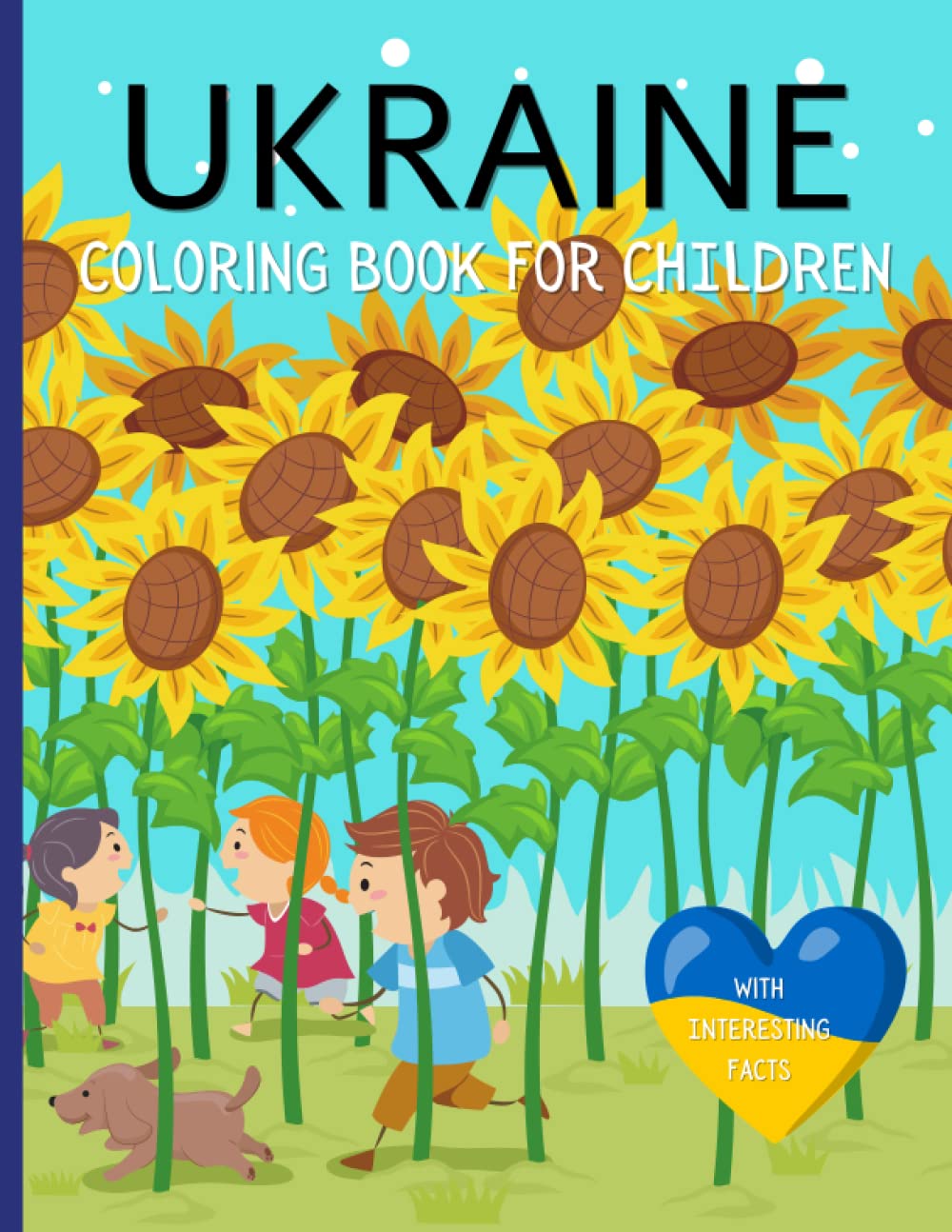 Ukraine Coloring Book For Children: With Interesting Facts by Grant ...