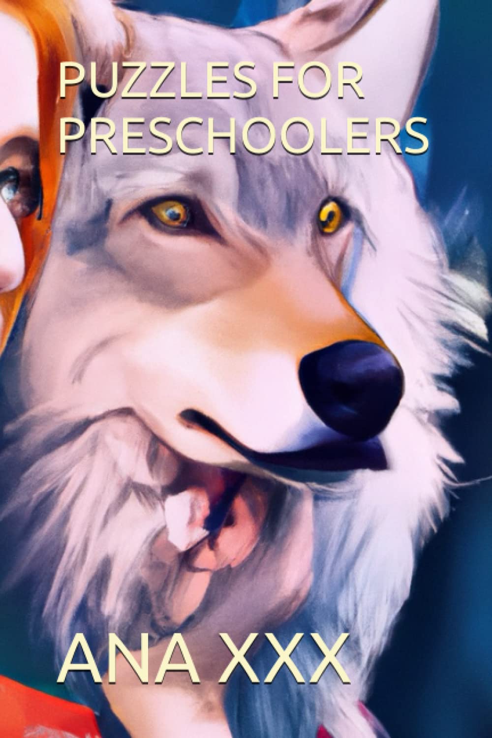 PUZZLES FOR PRESCHOOLERS By ANA XXX Goodreads PUZZLES FOR PRESCHOOLERS By ANA XXX Goodreads