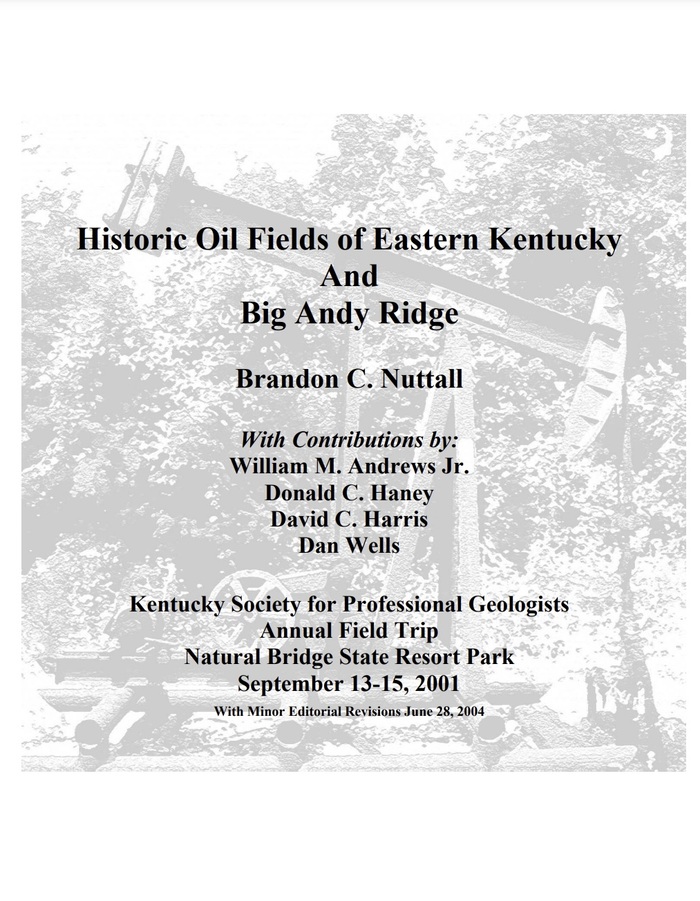 Historic Oil Fields of Eastern Kentucky and Big Andy Ridge by Brandon C ...