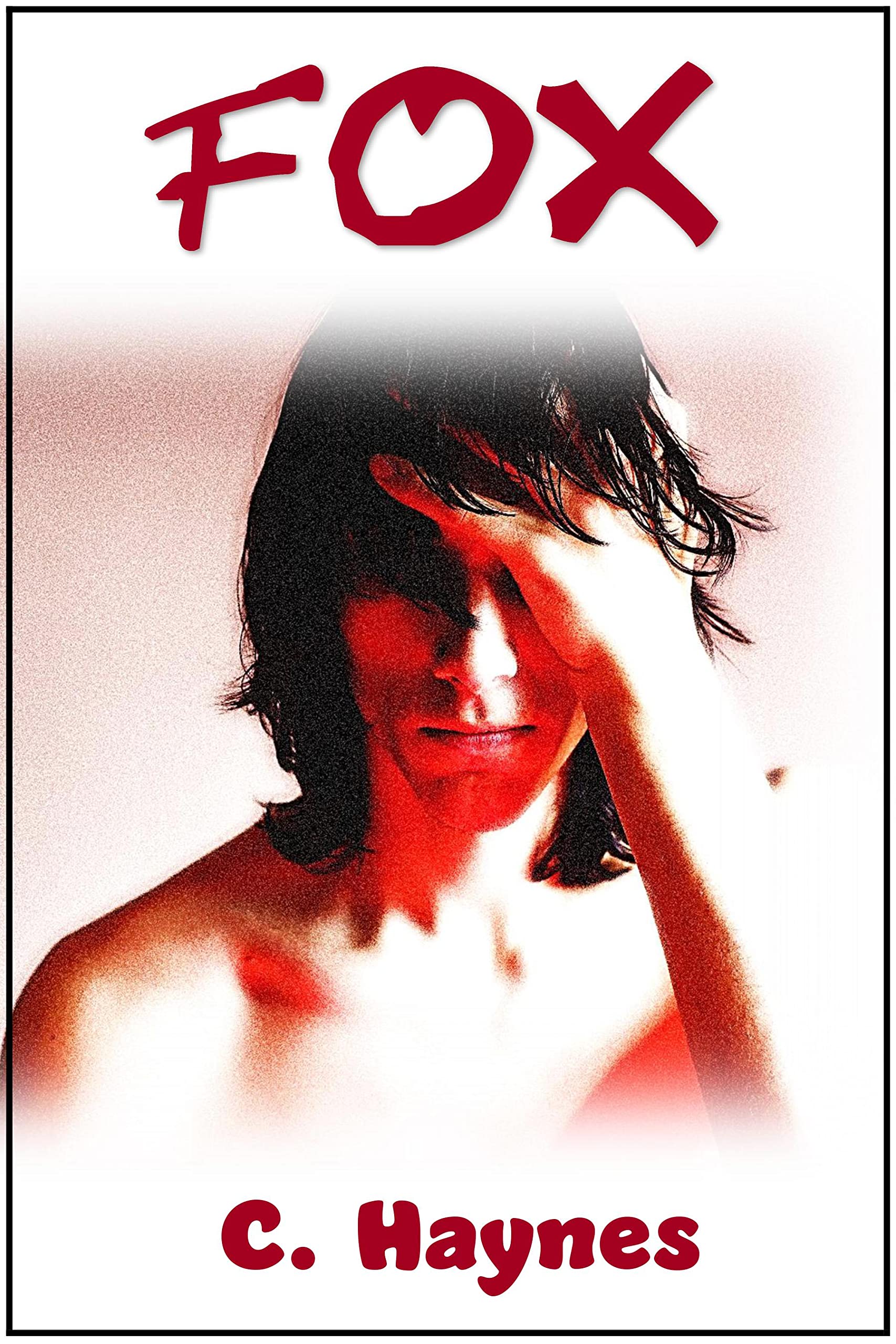 Fox by C. Haynes | Goodreads