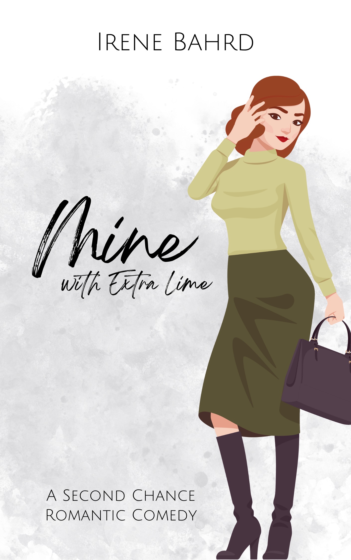 Mine with Extra Lime by Irene Bahrd | Goodreads