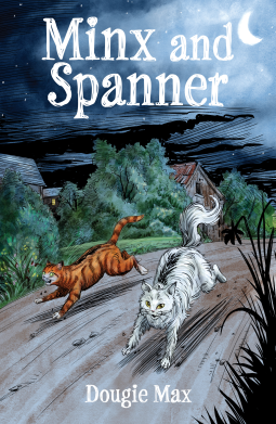 Minx and Spanner by Dougie Max | Goodreads