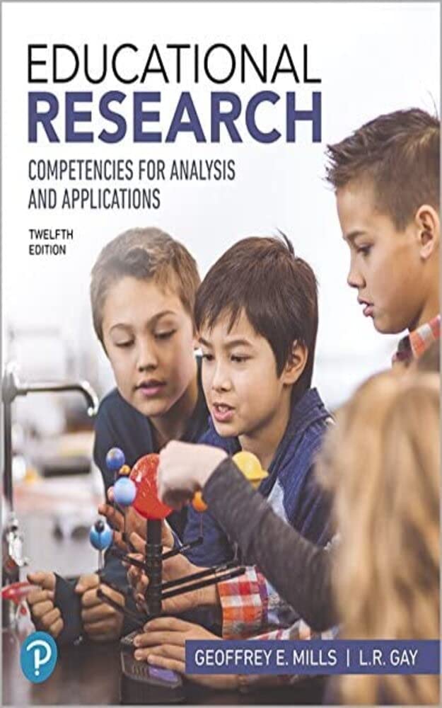 Educational Research: Competencies for Analysis and Applications by ...