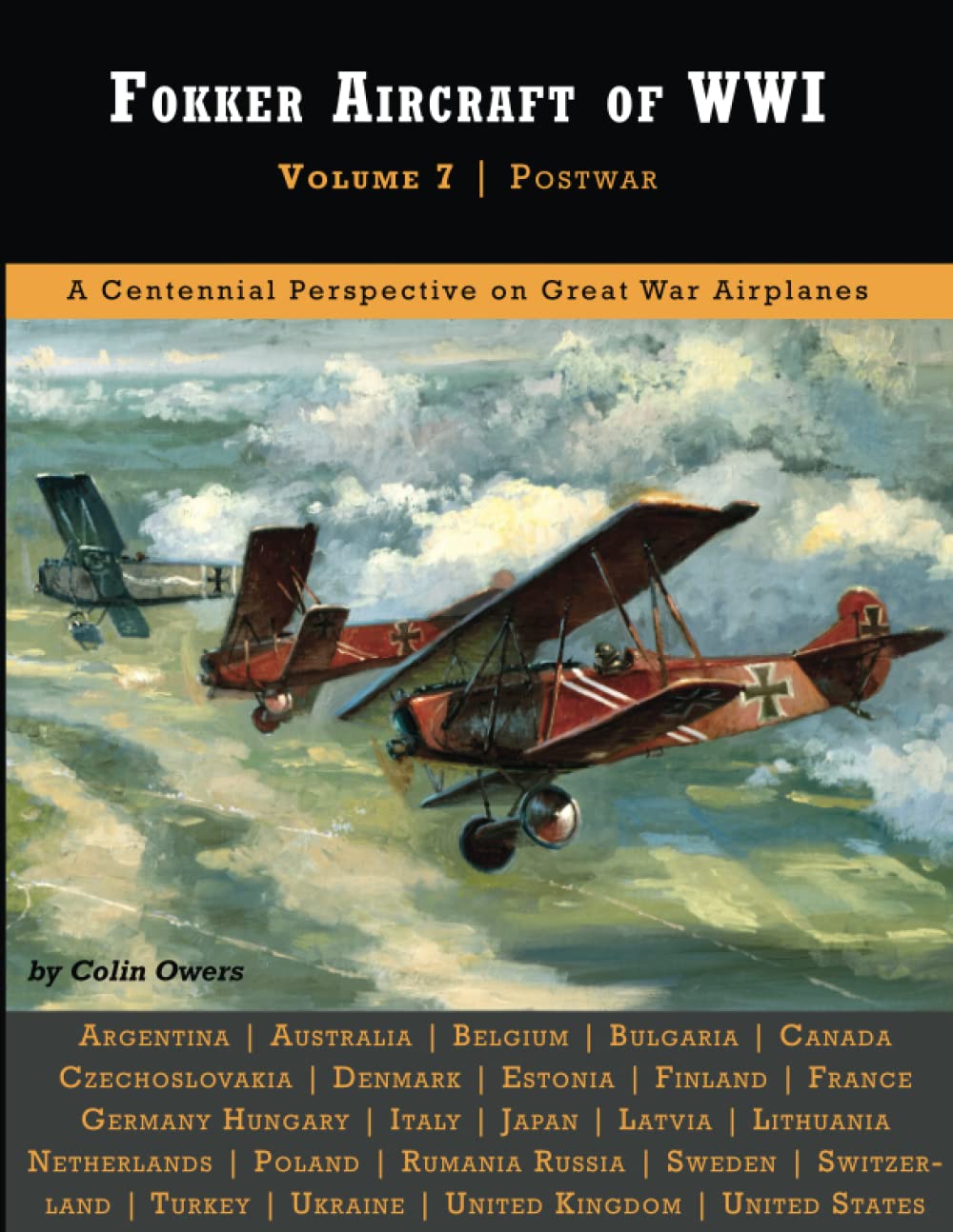 Fokker Aircraft of WWI: Volume 7 | Postwar by Colin Owers | Goodreads