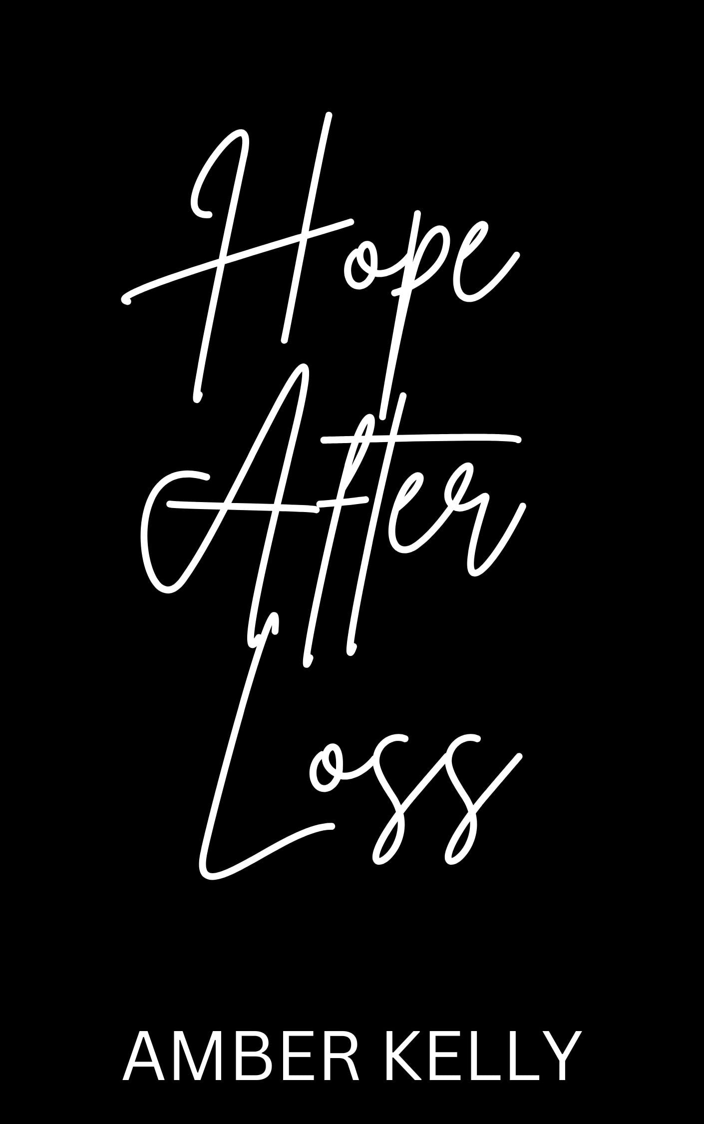 Hope After Loss (Balsam Ridge Book 5) by Amber Kelly | Goodreads