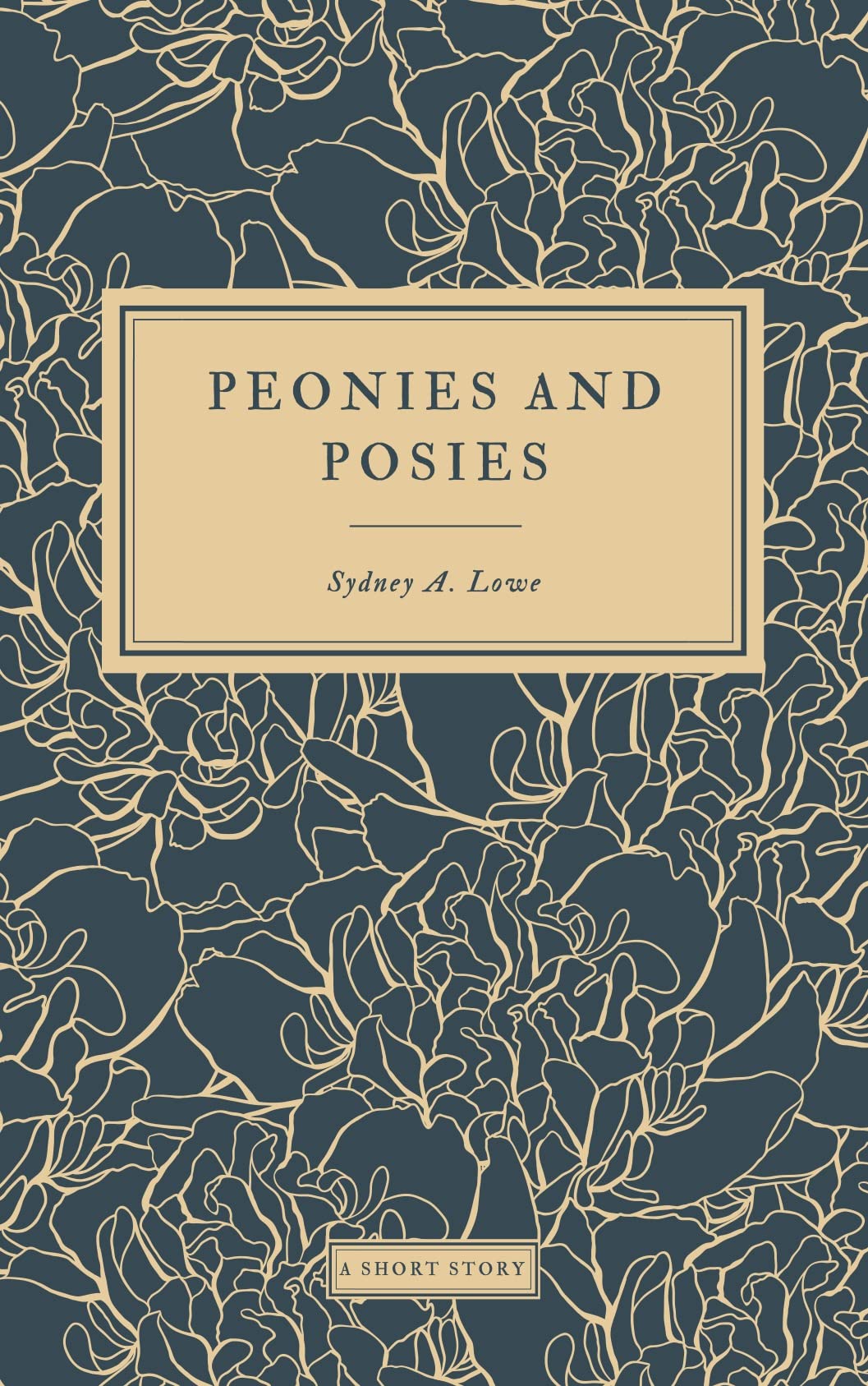 Peonies and Posies by Sydney Lowe | Goodreads