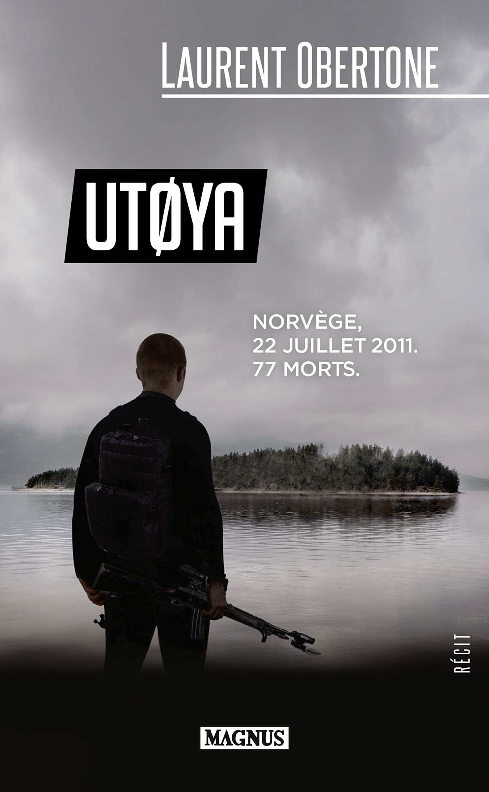 Utoya by Laurent Obertone | Goodreads