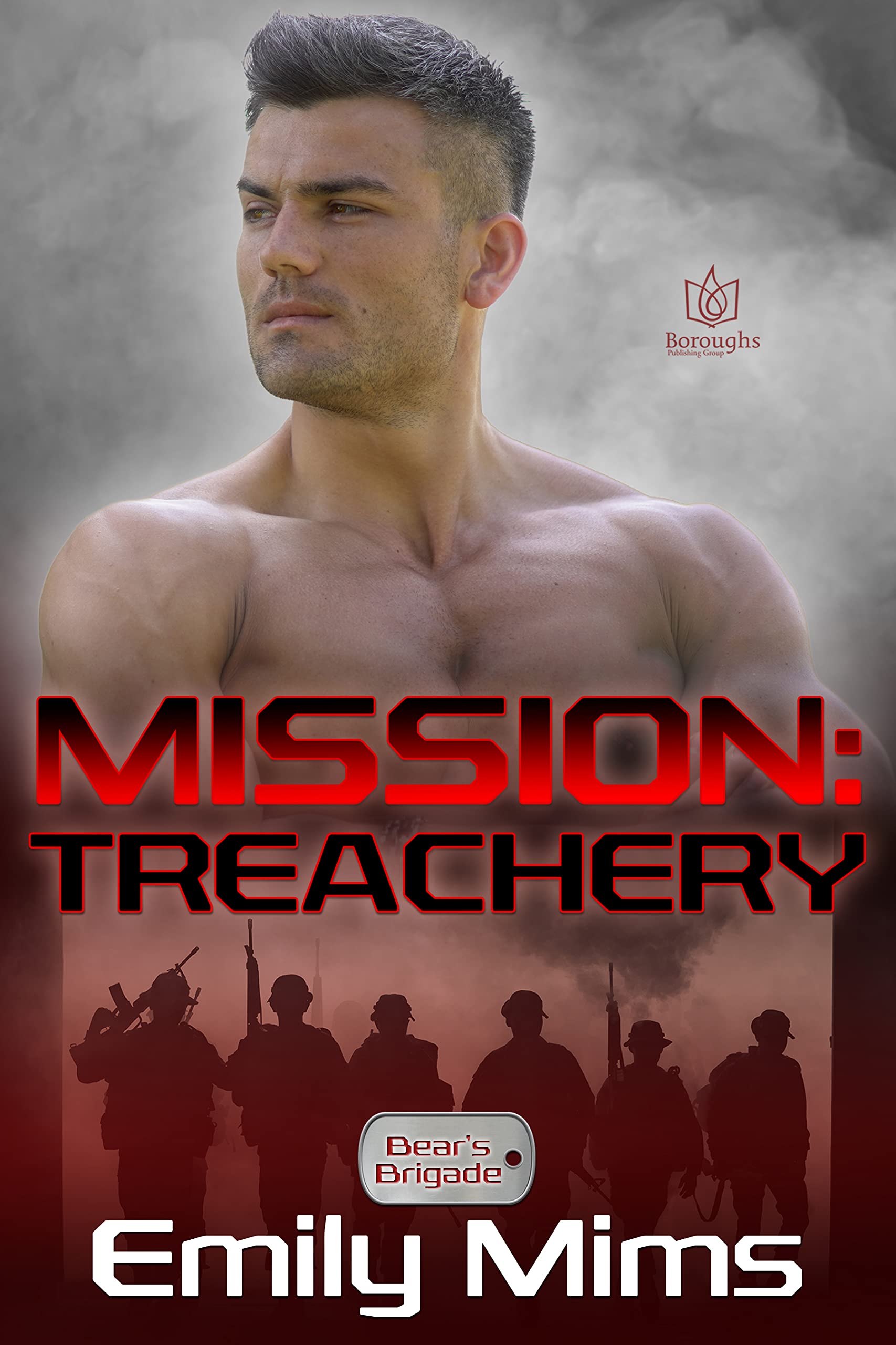 Mission: Treachery (Bear's Brigade Book 1) by Emily Mims | Goodreads