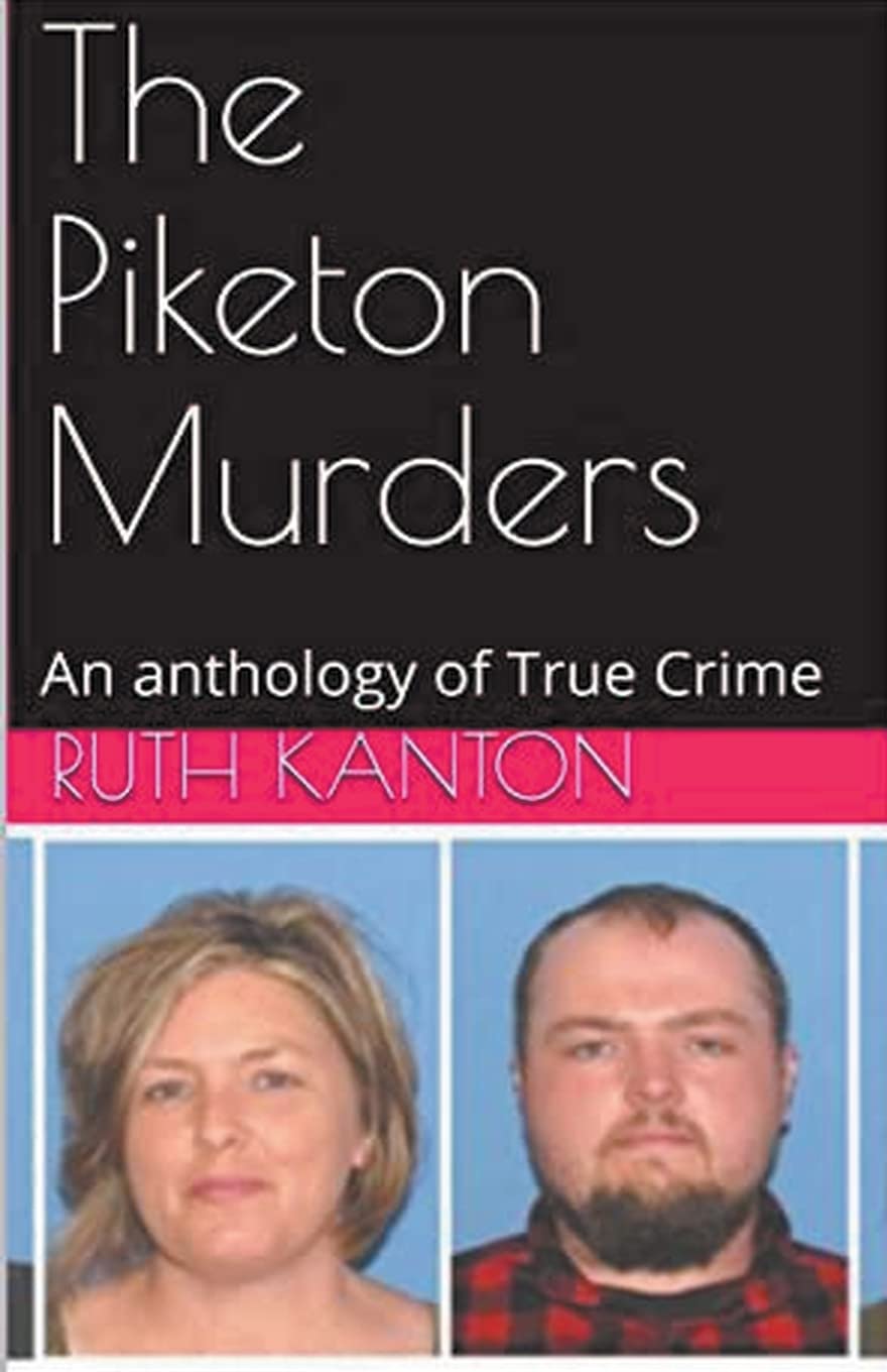 The Piketon Murders by Ruth Kanton | Goodreads