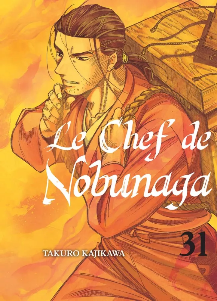 Le Chef de Nobunaga Vol. 31 by Mitsuru Nishimura | Goodreads
