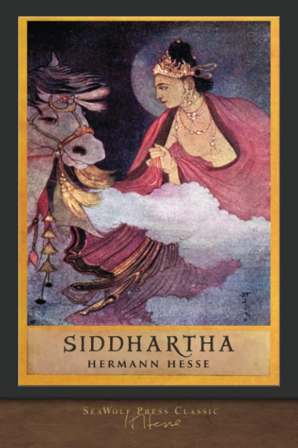 Siddhartha: SeaWolf Press Classic by Hermann Hesse | Goodreads
