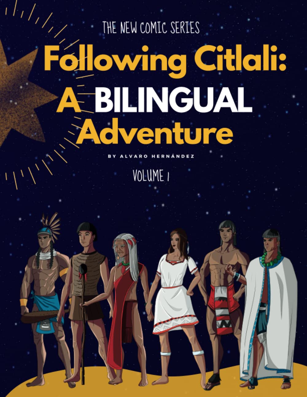 Following Citlali: A Bilingual Adventure | Siguiendo a Citlali: Una ...