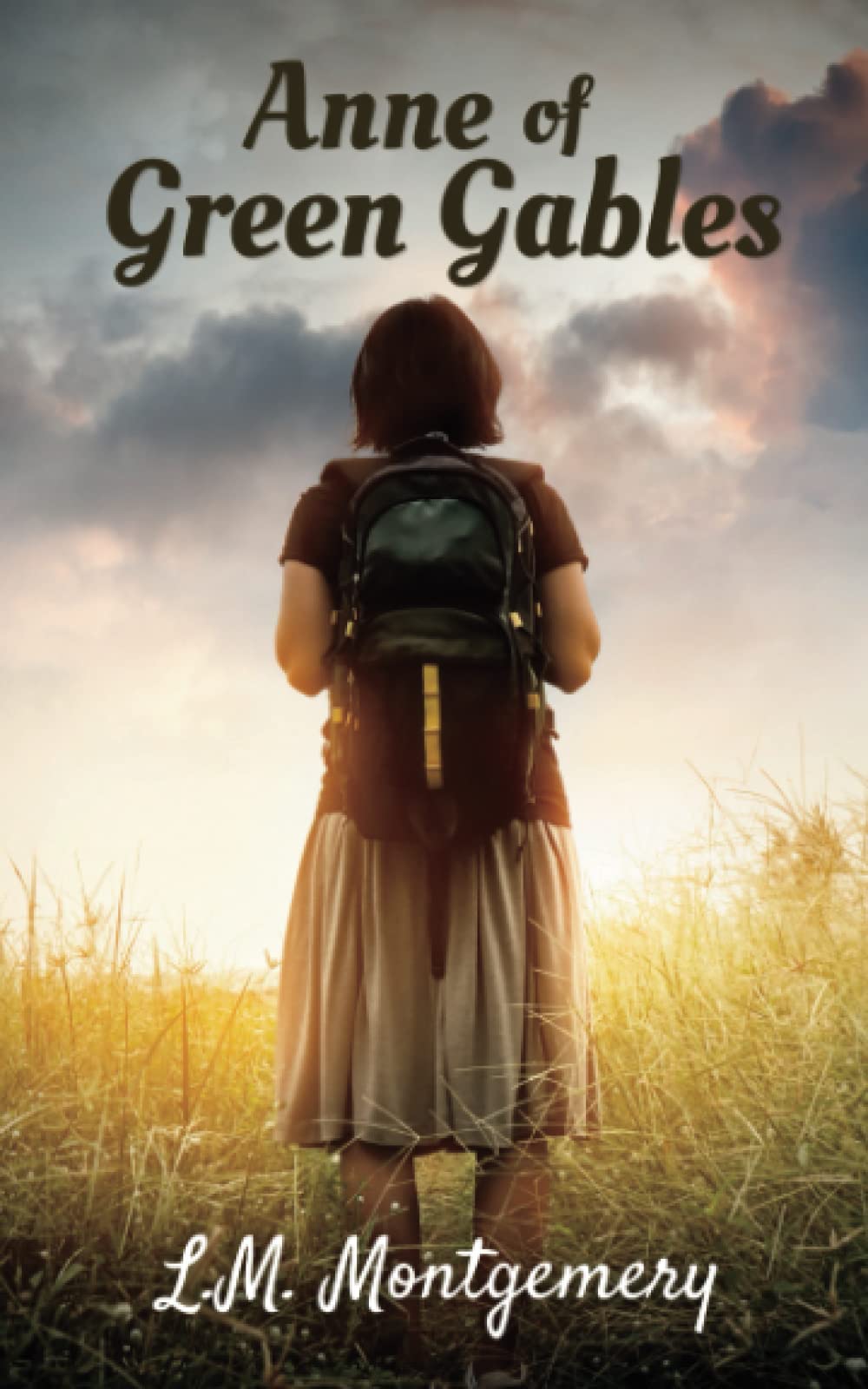 Anne Of Green Gables: The 1908 Classic Fiction Novel by L.M. Montgomery ...