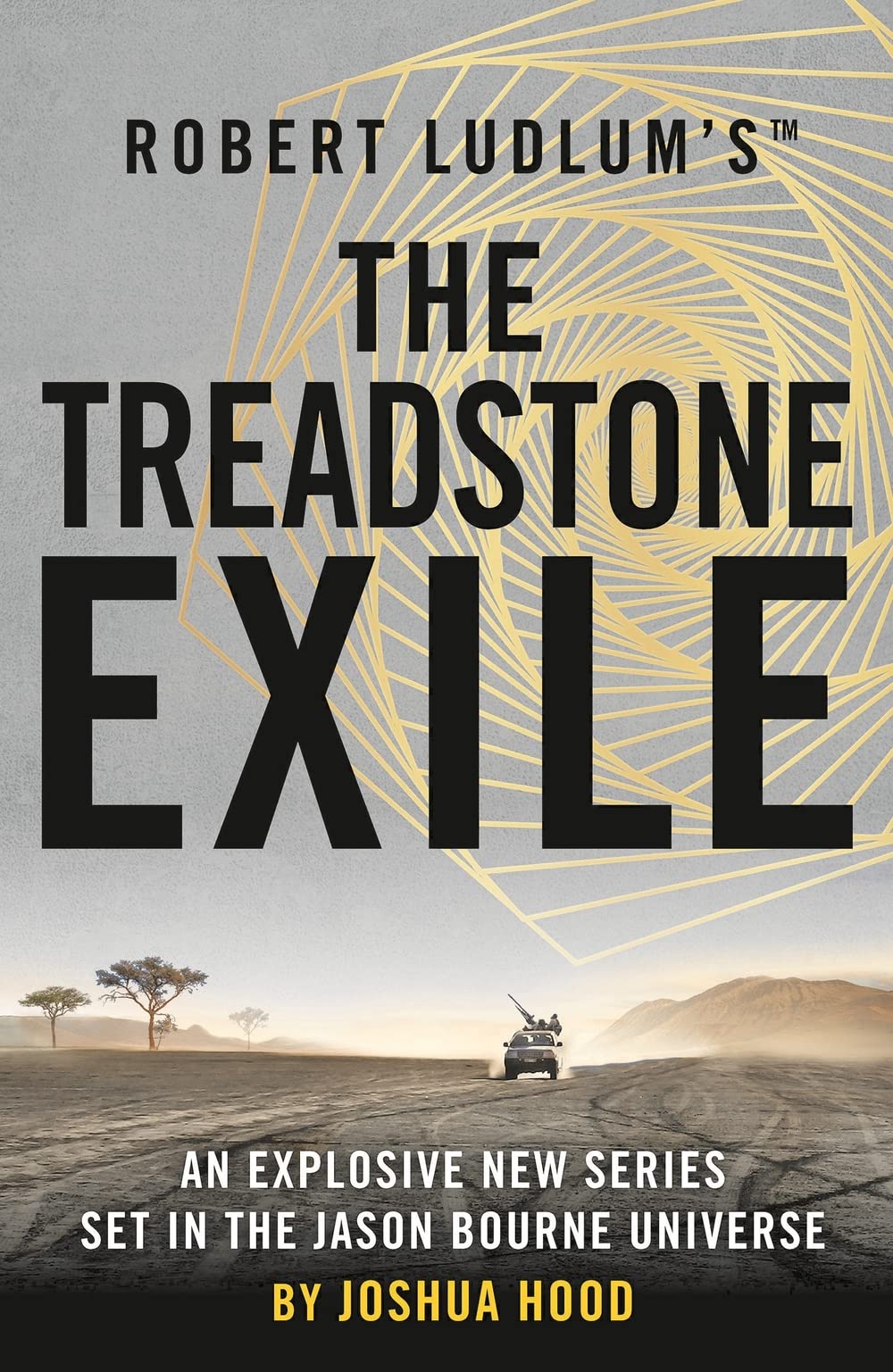 Robert Ludlum's™ the Treadstone Exile by Joshua Hood | Goodreads
