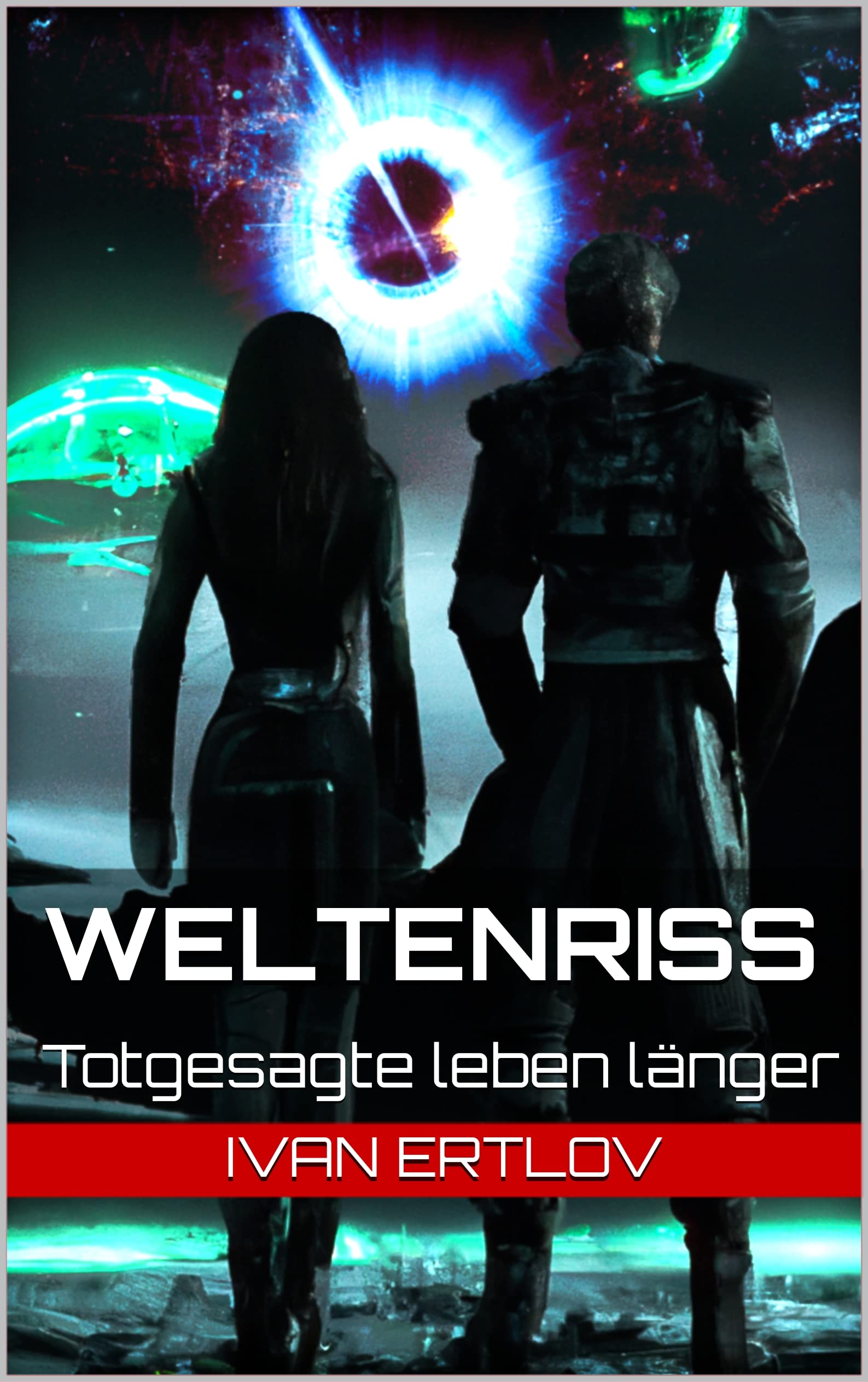 Weltenriss - Totgesagte leben länger: Ein Avatar-Roman (Avatar Reihe 8 ...