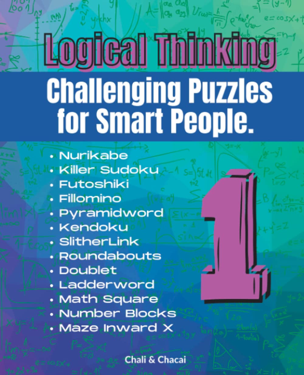 Puzzle Book Logical Thinking Challenging Puzzles For Smart People This Is A Book For 
