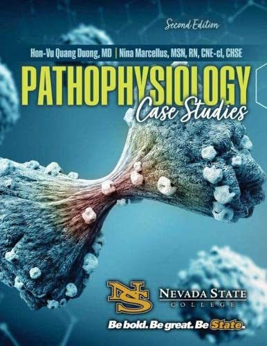Pathophysiology Case Studies by Hon-Vu Q Duong | Goodreads