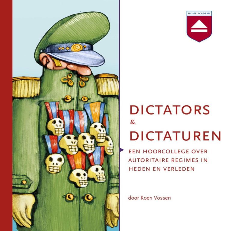 Dictators en dictaturen by Koen Vossen | Goodreads