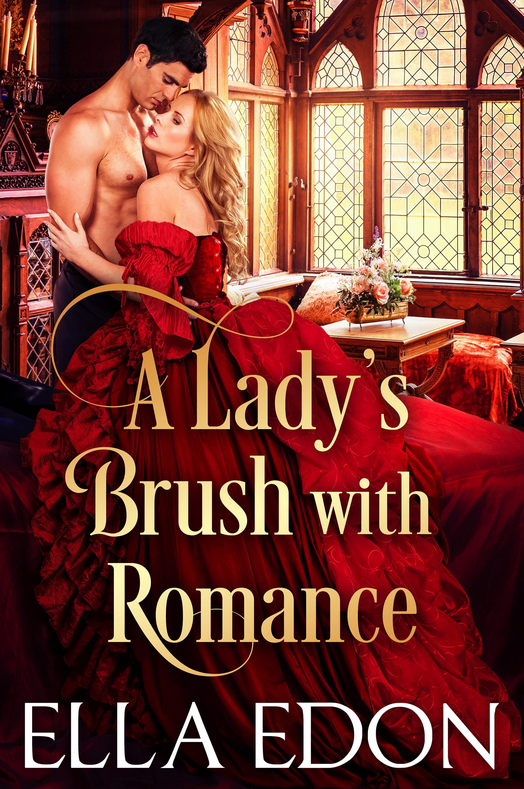 A Lady's Brush with Romance: Historical Regency Romance by Ella Edon | Goodreads