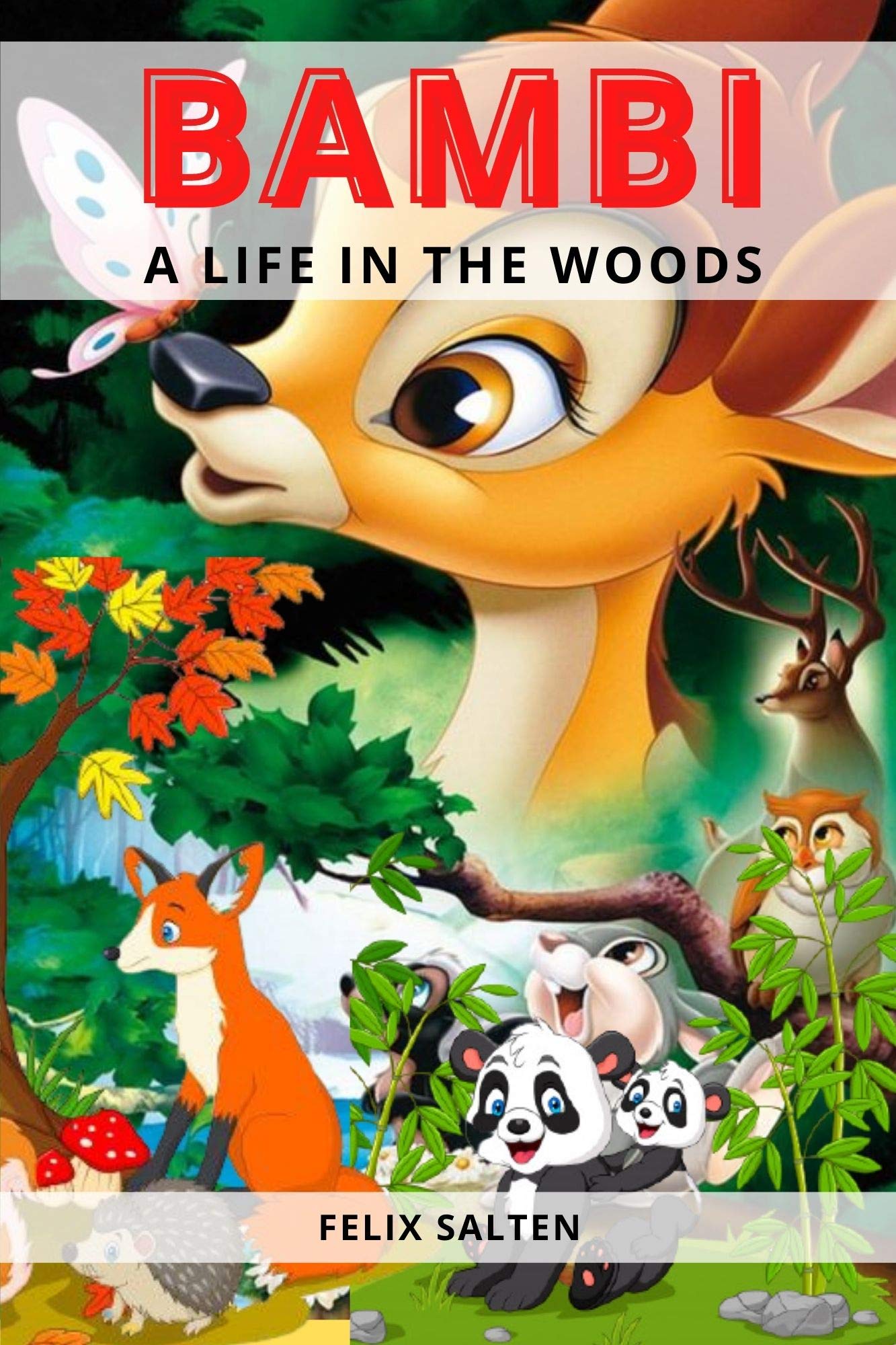 BAMBI: A LIFE IN THE WOODS by Felix Salten | Goodreads