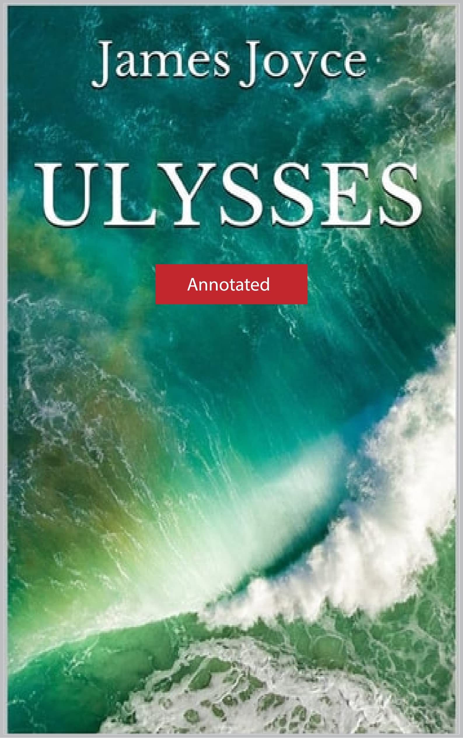 Ulysses by James Joyce Annotated by James Joyce | Goodreads