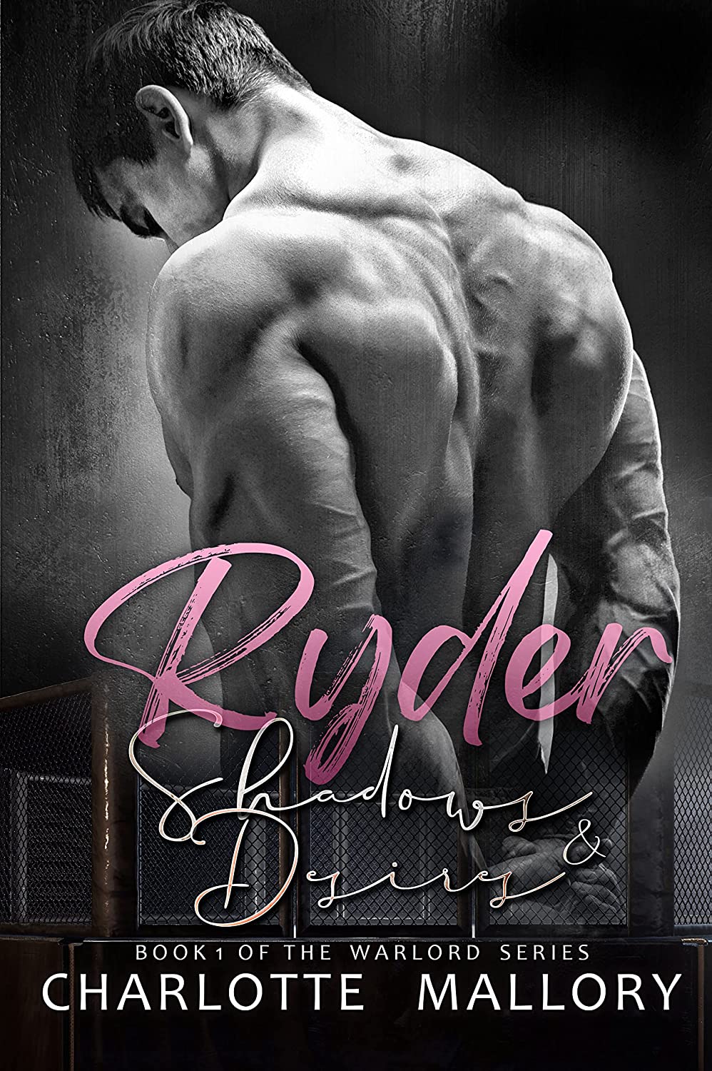 Ryder: Shadows & Desires (Warlord #1) by Charlotte Mallory | Goodreads