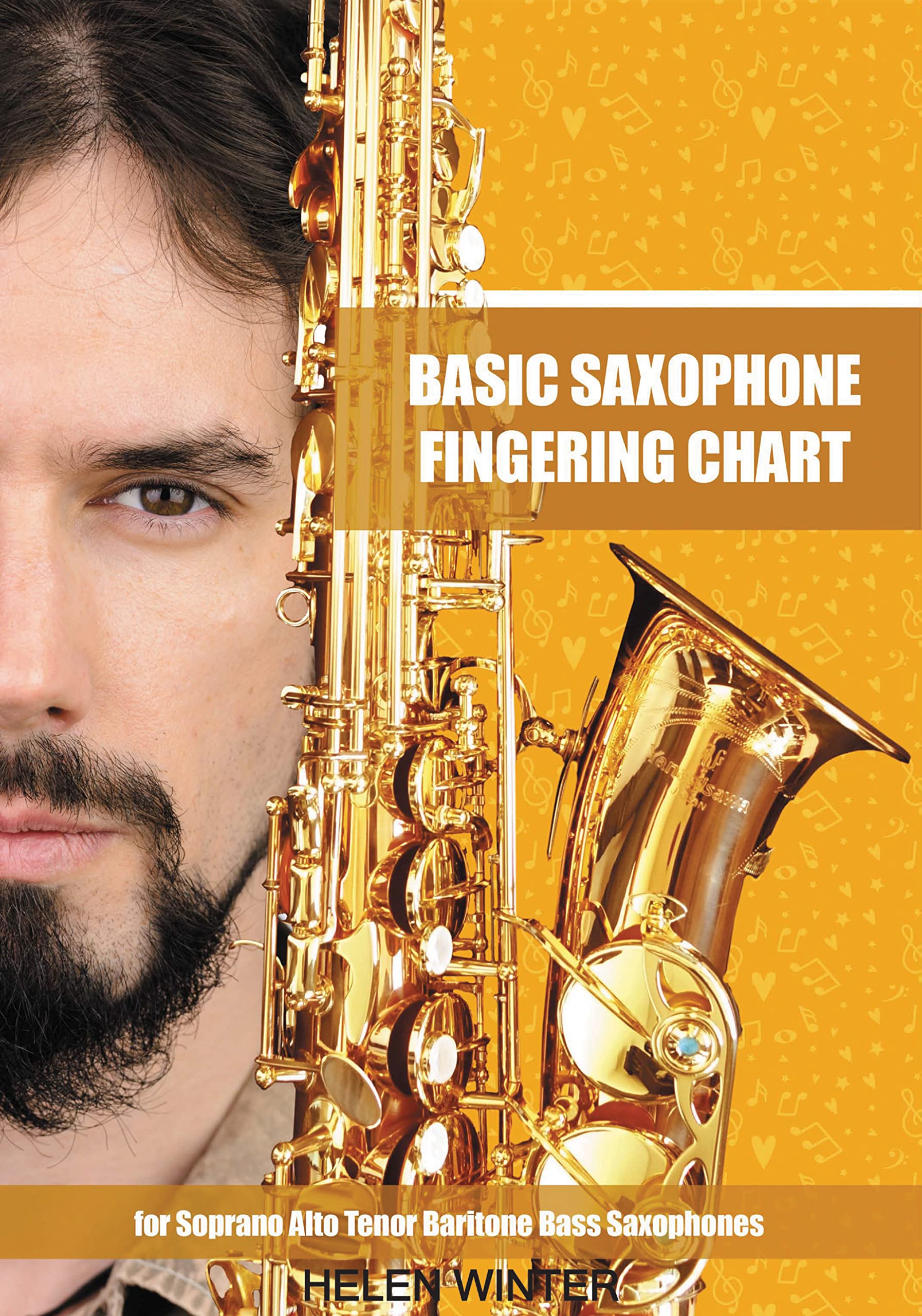 Basic Saxophone Fingering Chart: for Soprano, Alto, Tenor, Baritone ...